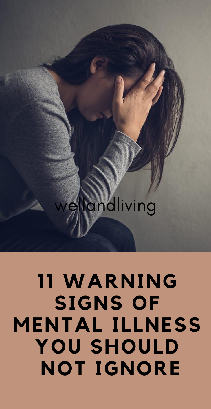 11 Warning Signs of Mental Illness You Should Know - Saayla